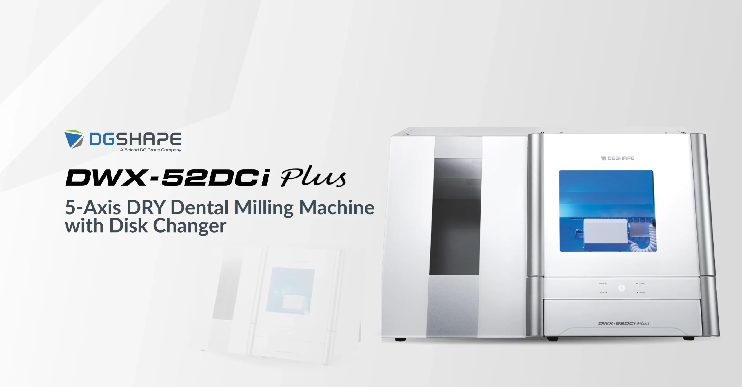 DWX-52DCi PLUS - DGSHAPE - 덴탈 밀링 머신